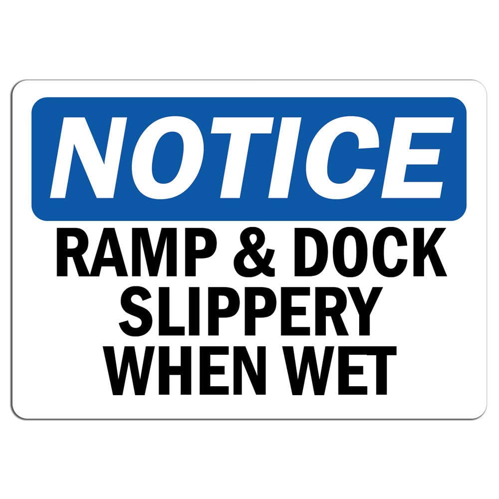 Vinyl Stickers - Notice - Ramp & Dock Slippery When Wet Sign - Safety ...