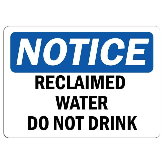 Vinyl Stickers - Notice - Reclaimed Water Do Not Drink Sign - Safety ...