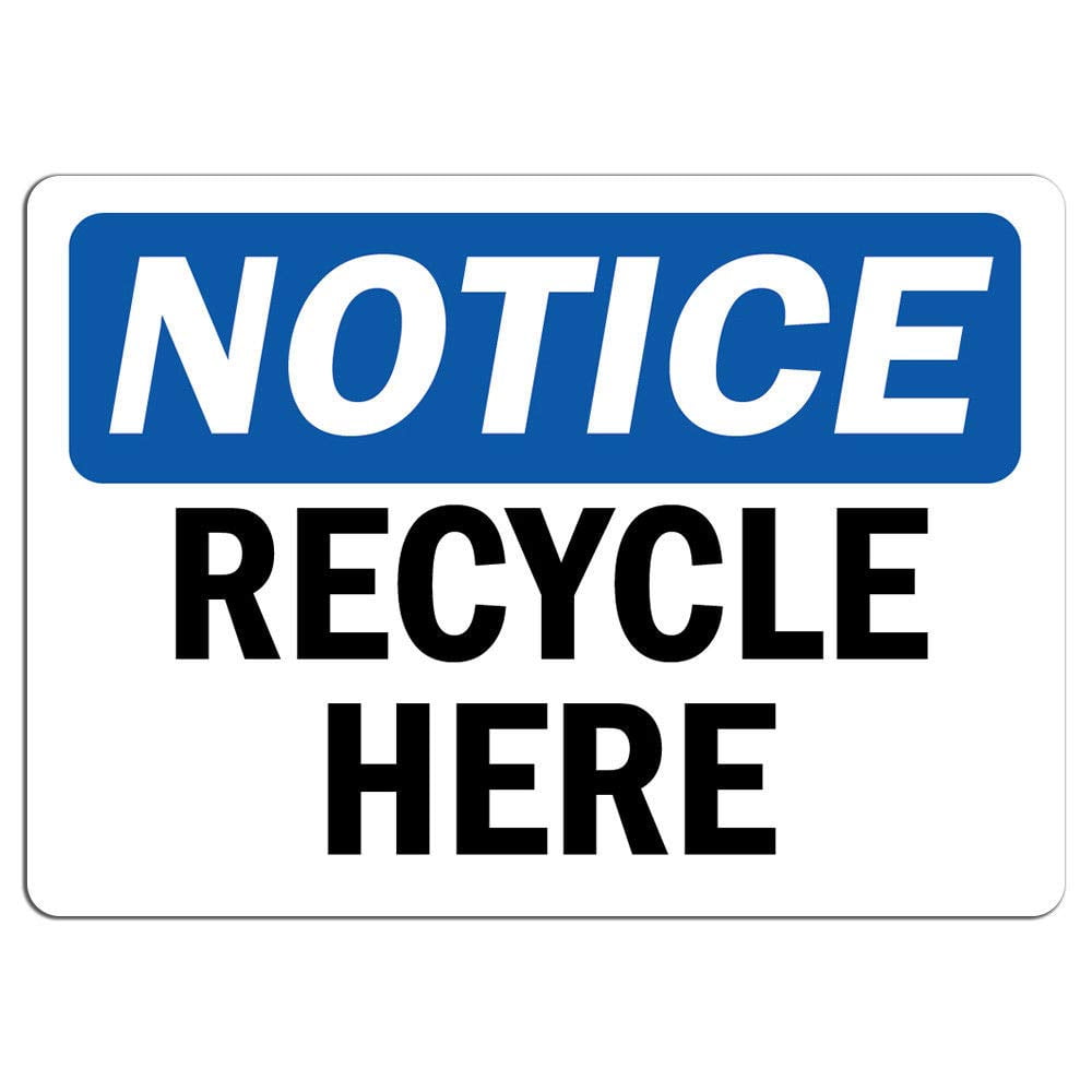 Vinyl Stickers - Notice - Recycle Here Sign - Safety and Warning ...