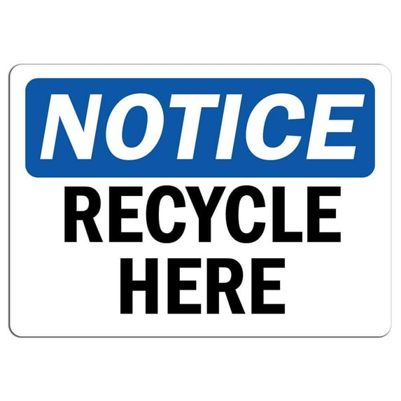 Vinyl Stickers - Notice - Recycle Here Sign - Safety and Warning ...
