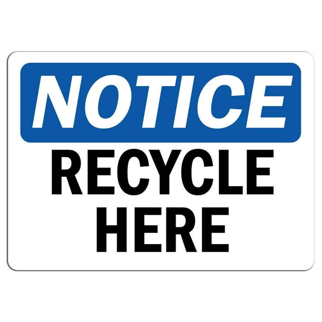 Vinyl Stickers - Notice - Recycle Here Sign - Safety and Warning ...