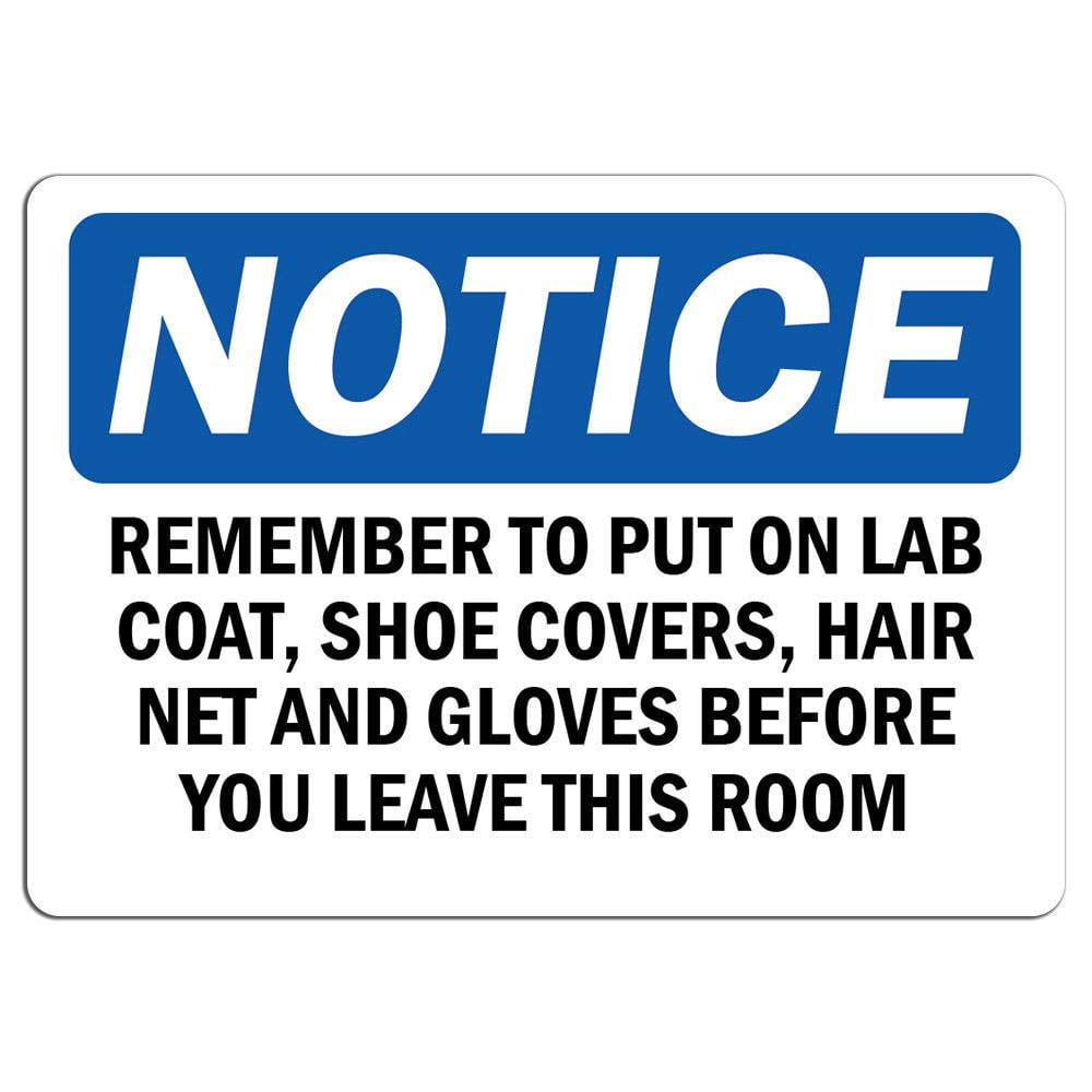 Vinyl Stickers - Notice - Remember to Put On Lab Coat, Shoe Covers ...