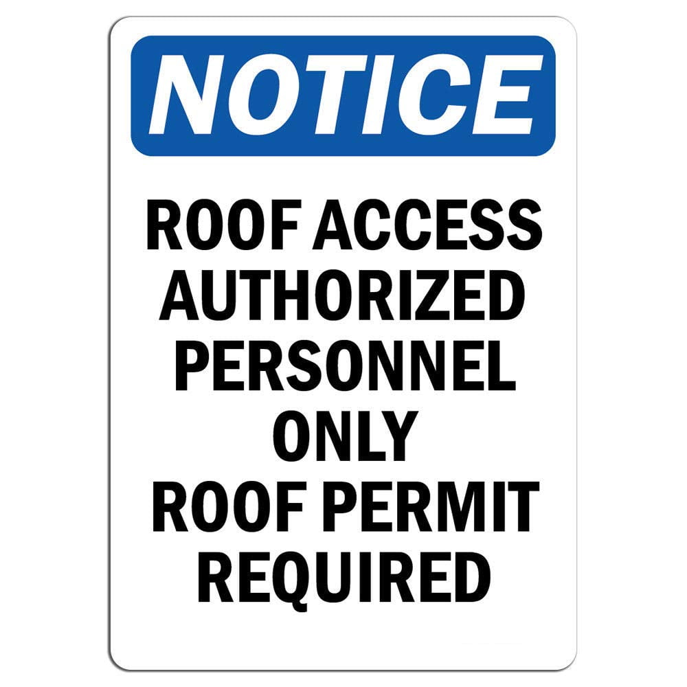 Vinyl Stickers - Notice - Roof Access Authorized Personnel Only Sign ...