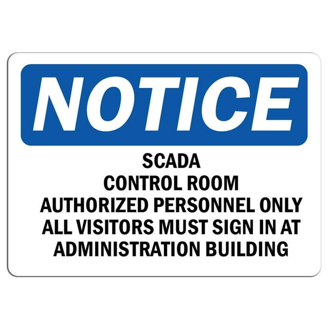 Vinyl Stickers - Notice - Scada Control Room Authorized Personnel Sign ...