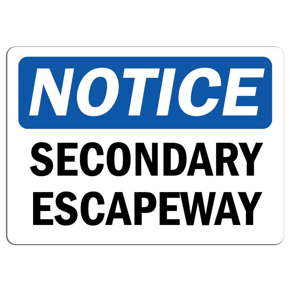 Vinyl Stickers - Notice - Secondary Escapeway Sign - Safety and Warning ...