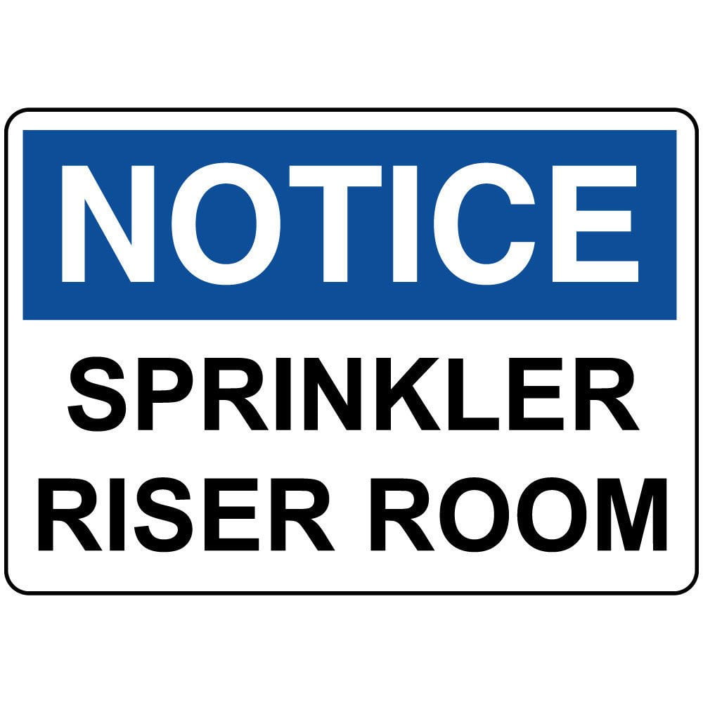 Vinyl Stickers - Notice - Sprinkler Riser Room - Safety and Warning ...