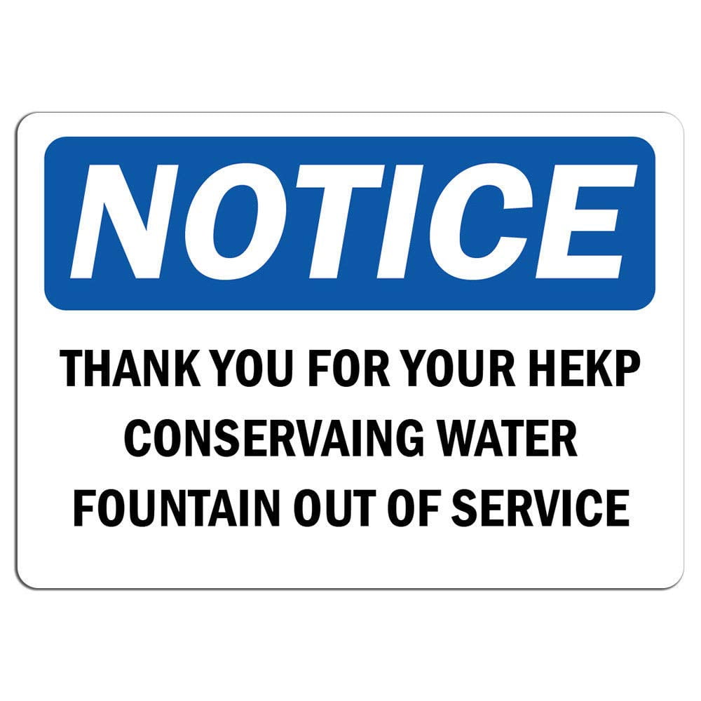 Vinyl Stickers - Notice - Thank You for Your Help Conserving Water Sign ...
