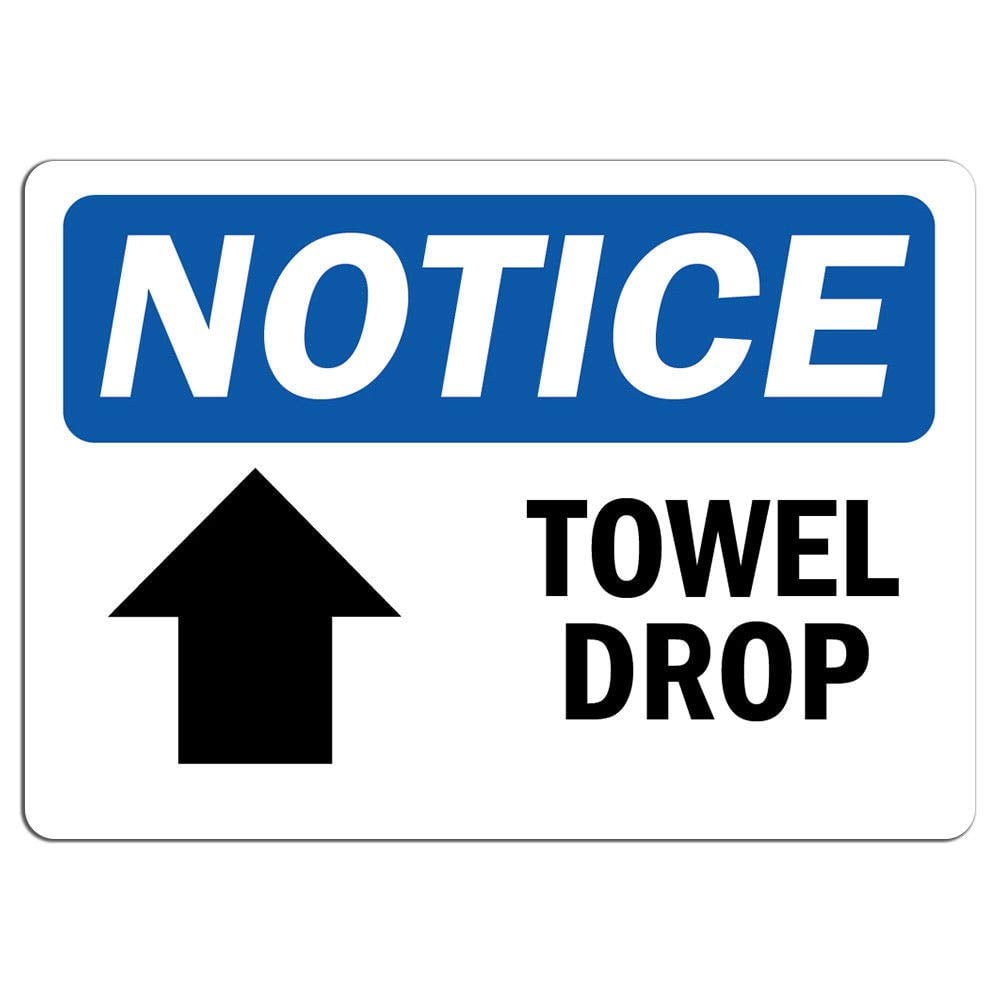 Vinyl Stickers - Notice - Towel Drop [Up Arrow] Sign with Symbol ...