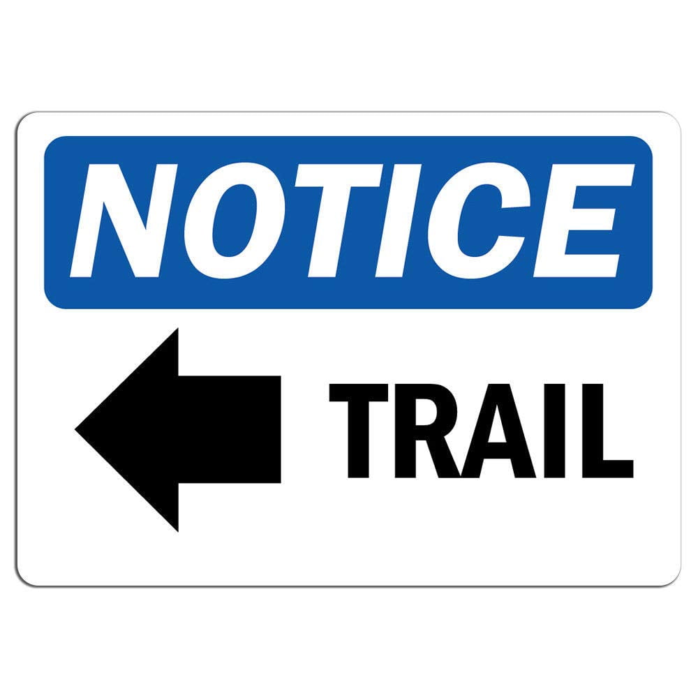 Vinyl Stickers - Notice - Trail [Left Arrow] Sign with Symbol - Safety ...