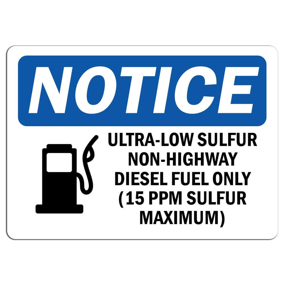 Vinyl Stickers - Notice - Ultra-Low Sulfur Non-Highway Sign with Symbol ...
