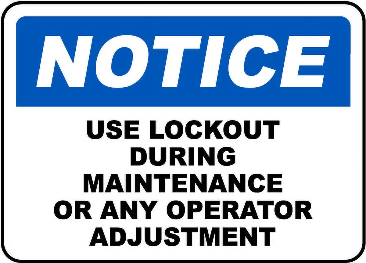 Vinyl Stickers - Notice Use Lockout Maintenance Sign - Safety and ...