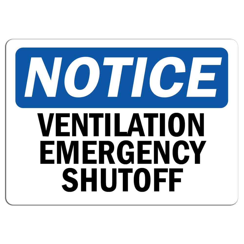 Vinyl Stickers - Notice - Ventilation Emergency Shutoff Sign - Safety ...