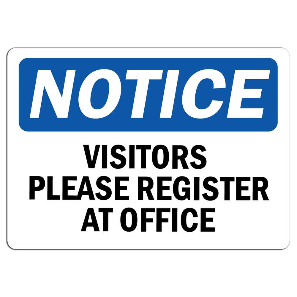 Vinyl Stickers - Notice - Visitors Please Register at Office Sign ...