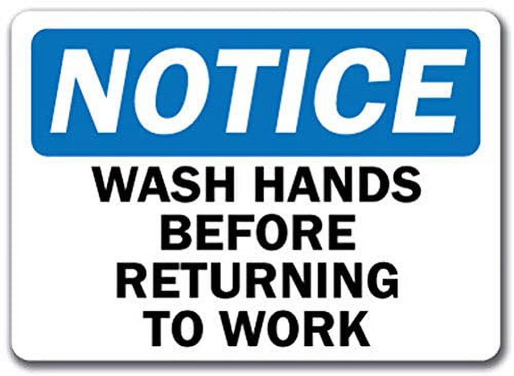 Vinyl Stickers - Notice - Wash Hands Before Returning to Work - Safety ...