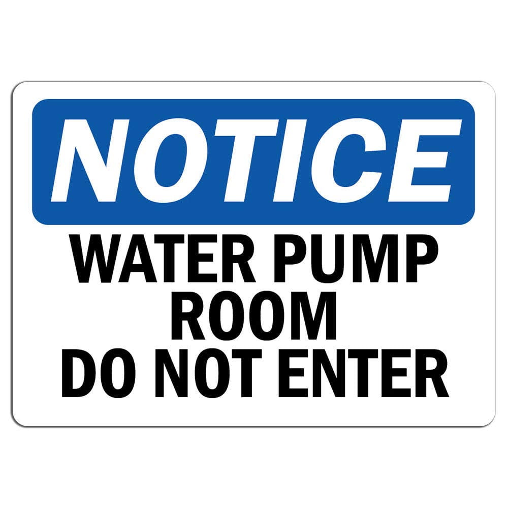 Vinyl Stickers - Notice - Water Pump Room Do Not Enter Sign - Safety ...