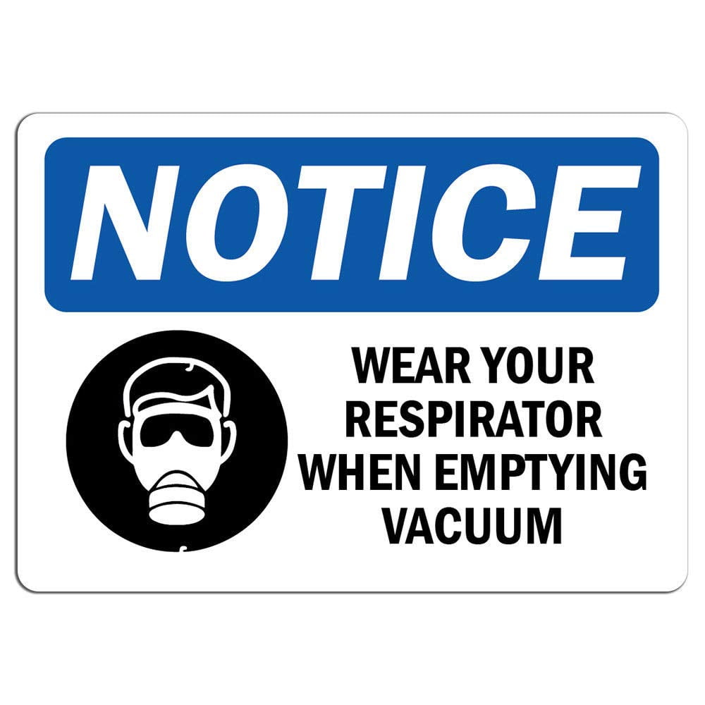 Vinyl Stickers - Notice - Wear Your Respirator When Emptying Sign with ...