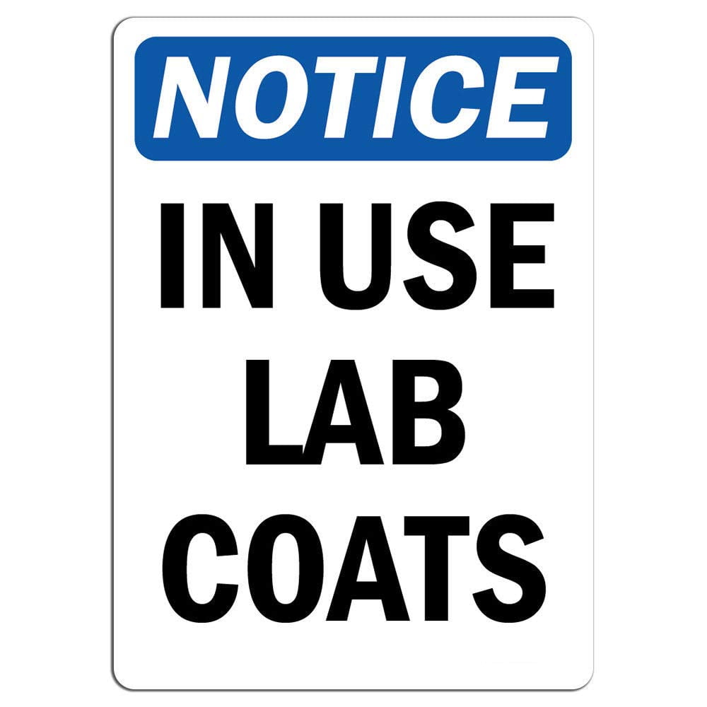 Vinyl Stickers - Notice - in Use Lab Coats Sign - Safety and Warning ...