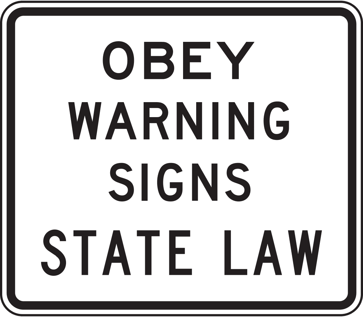 Vinyl Stickers - Obey Warning Signs State Law, Texas - Safety and ...