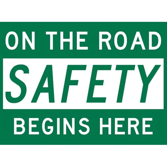 Vinyl Stickers - On The Road Safety Begins Here Sign - Safety and ...