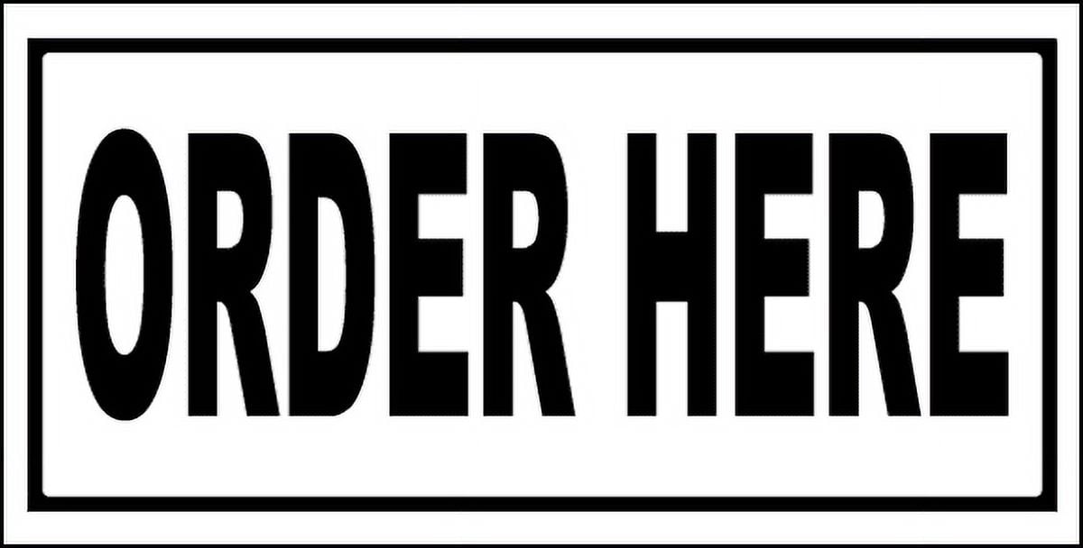 Vinyl Stickers - Order Here Sign - Safety and Warning Warehouse Signs ...