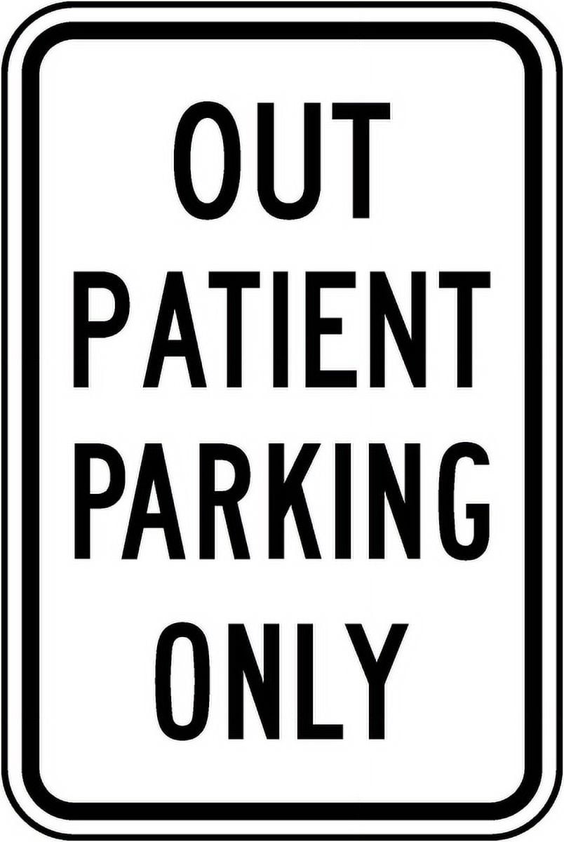 Vinyl Stickers - Out Patient Parking Only Sign - Safety and Warning ...