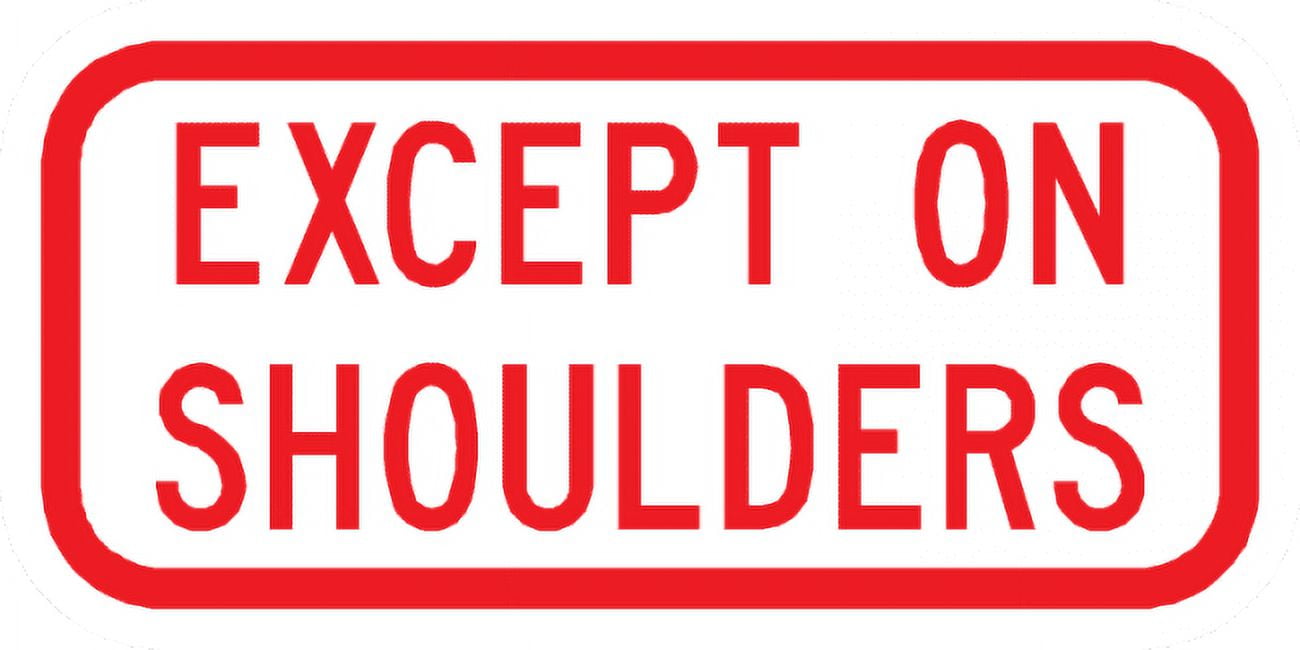 Vinyl Stickers - PS-21-Except On Shoulders Sign - Safety and Warning ...