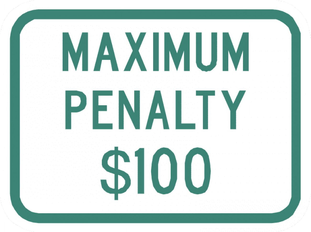Vinyl Stickers - PS-27-Maximum Penalty $XX Sign - Safety and Warning ...
