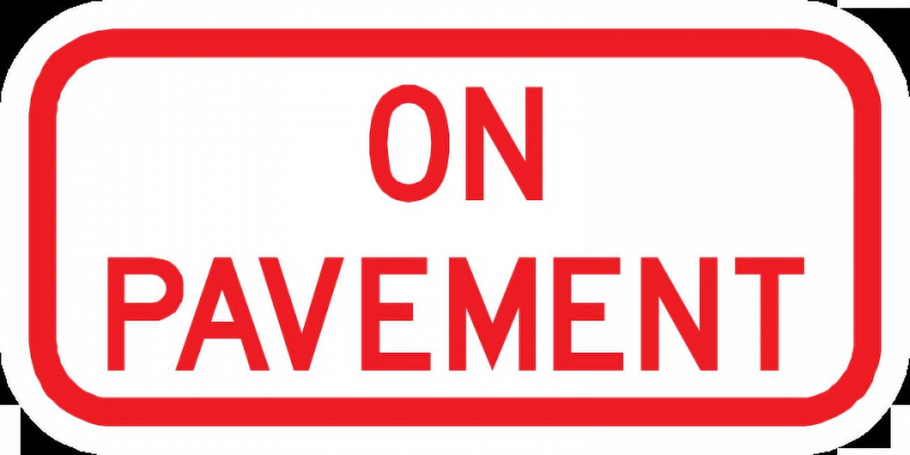 Vinyl Stickers - PS-55-On Pavement Sign - Safety and Warning Warehouse ...