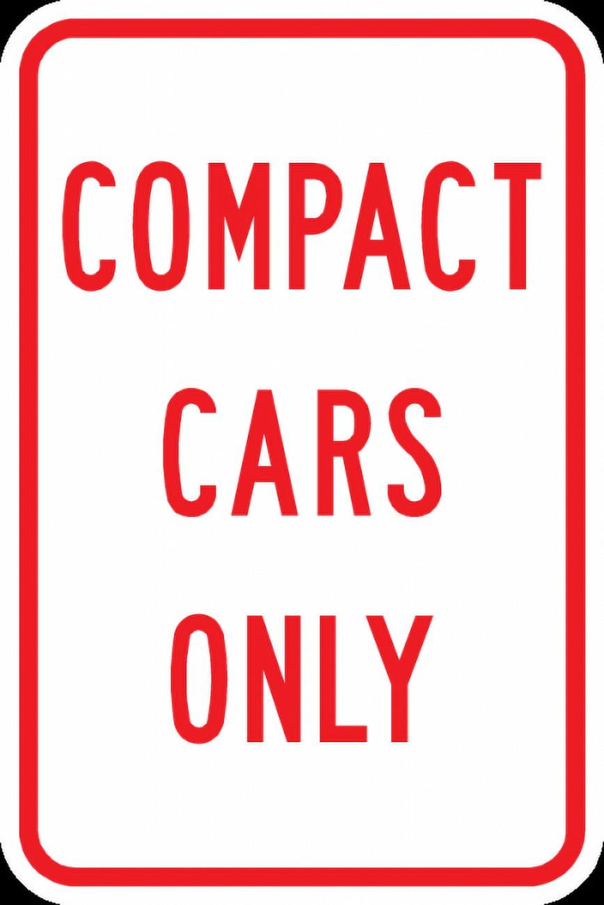 Vinyl Stickers - PS-9-Compact Cars Only Sign - Safety and Warning ...
