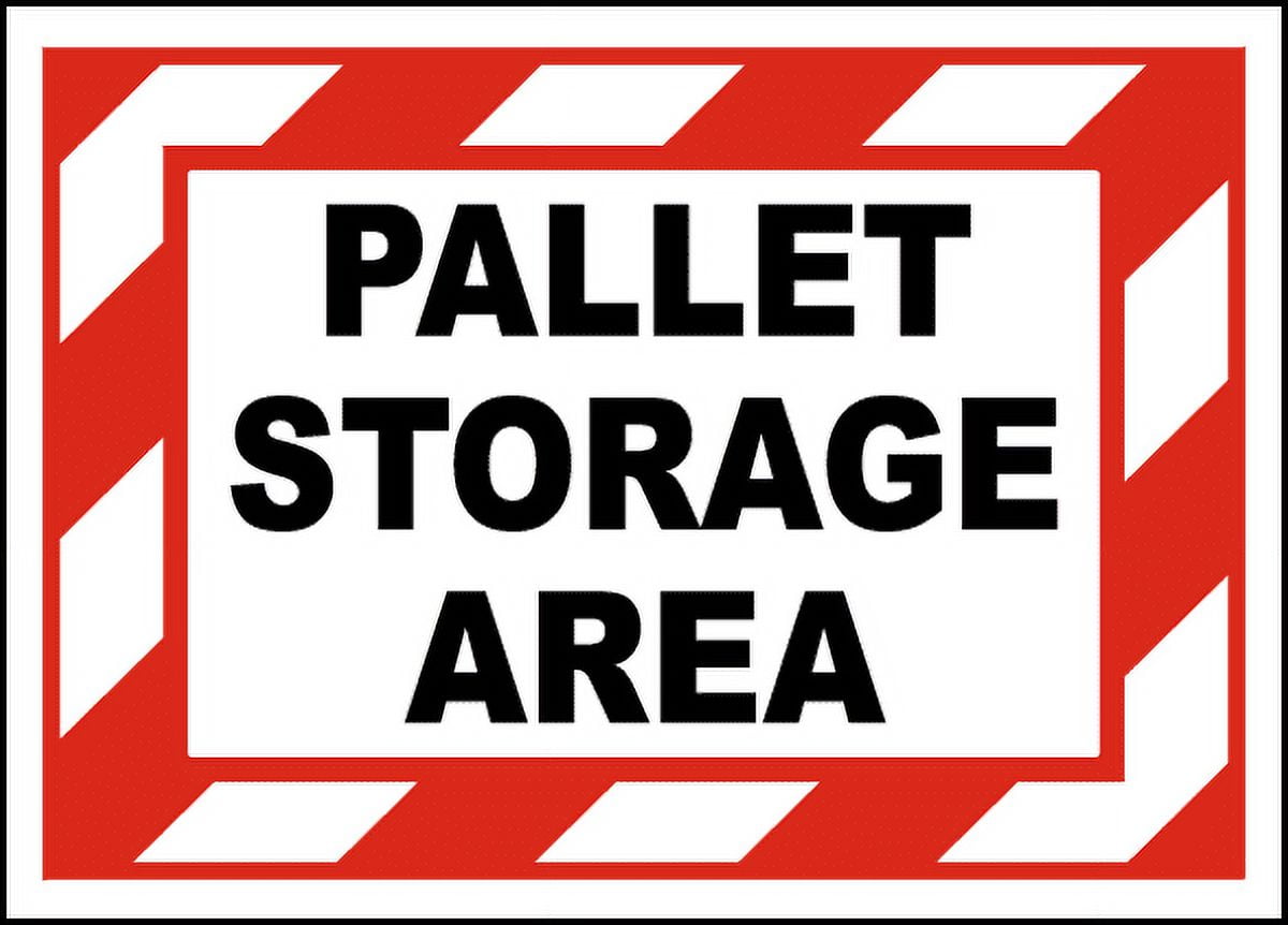 Vinyl Stickers - Pallet Storage Area Sign - Safety and Warning ...