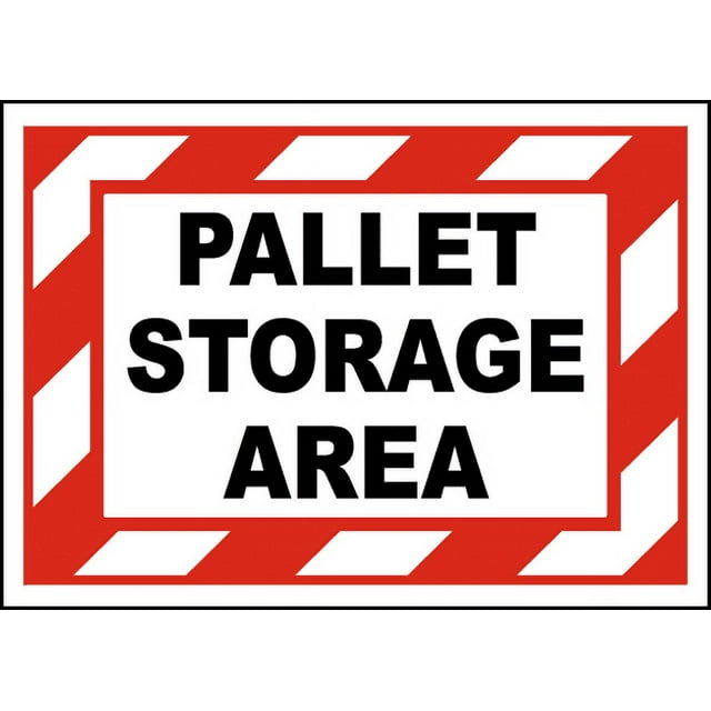 Vinyl Stickers - Pallet Storage Area Sign - Safety and Warning ...