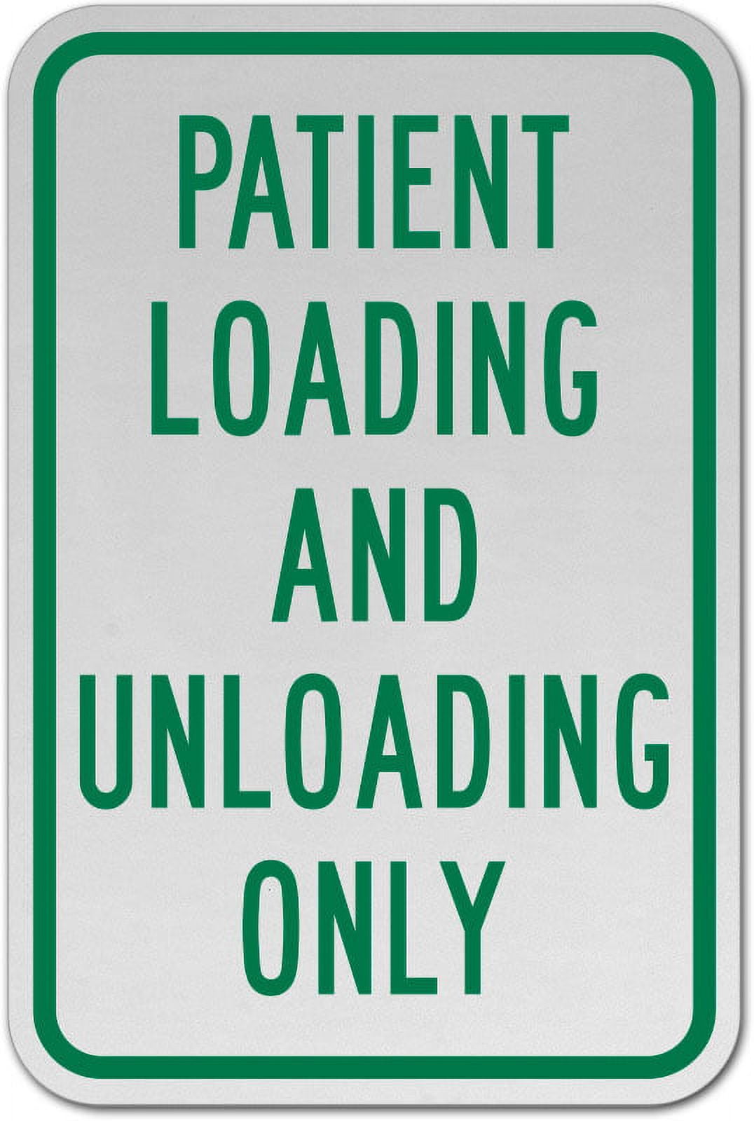 Vinyl Stickers - Patient Loading and Unloading Only Sign S6 - Safety ...