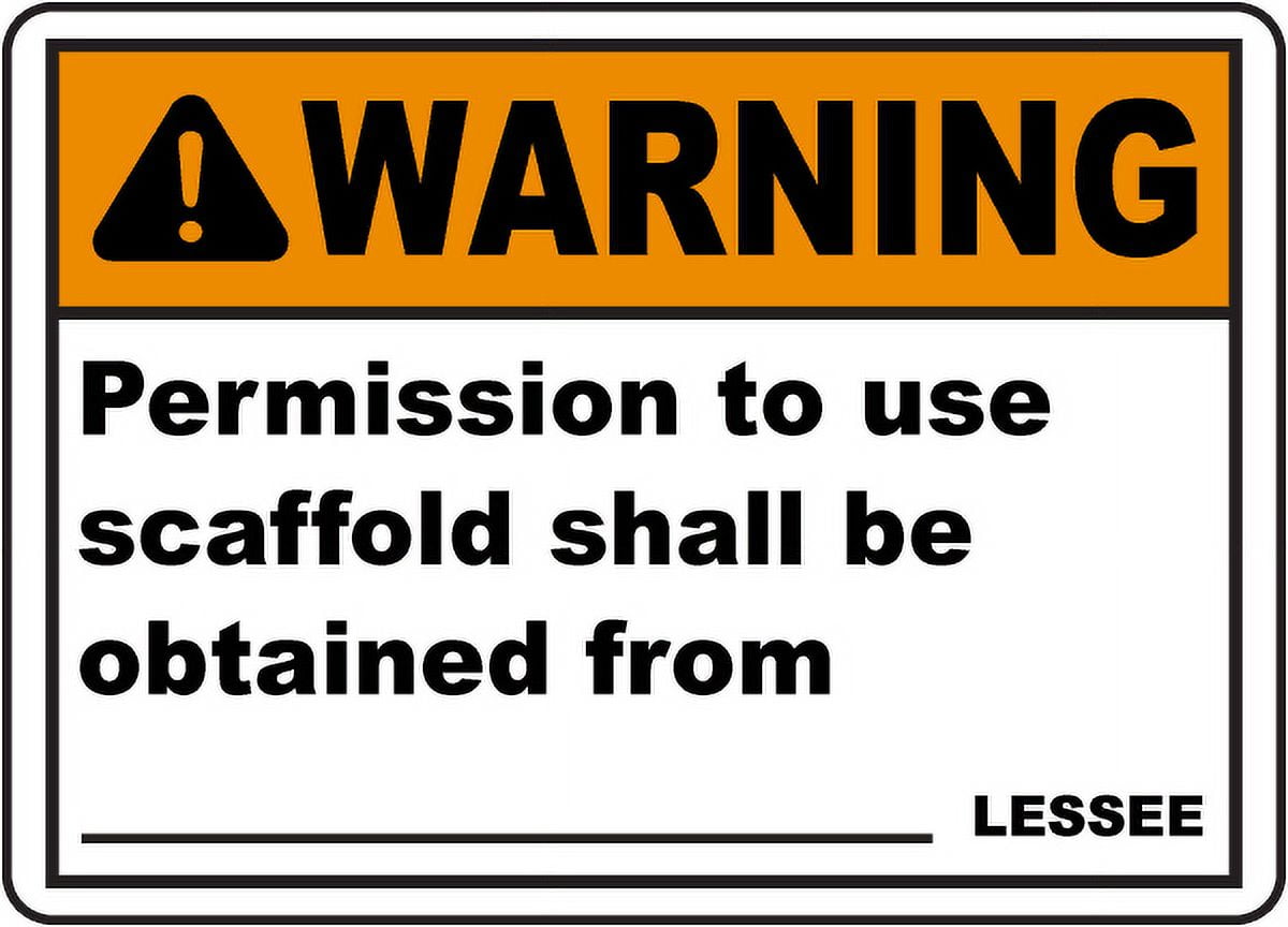 Vinyl Stickers - Permission to Use Scaffold Sign - Safety and Warning ...