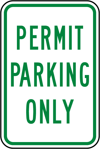 Vinyl Stickers - Permit Parking Only Sign - Safety and Warning ...