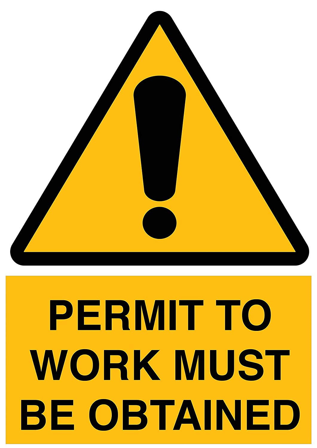 Vinyl Stickers - Permit to Work Must Be Obtained Sign U1 - Safety and ...