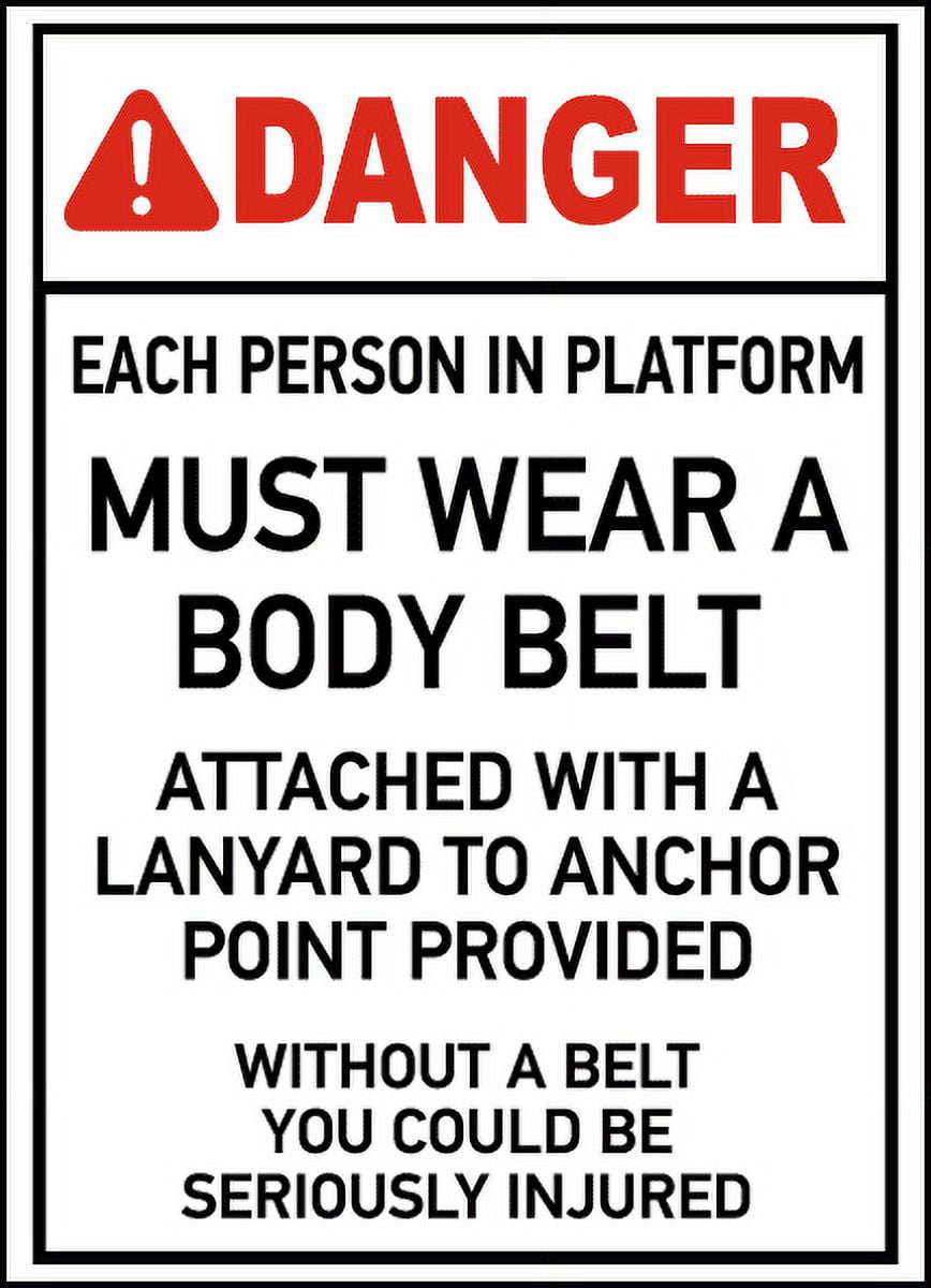 Vinyl Stickers - Person Must Wear A Body Belt Sign - Safety and Warning ...