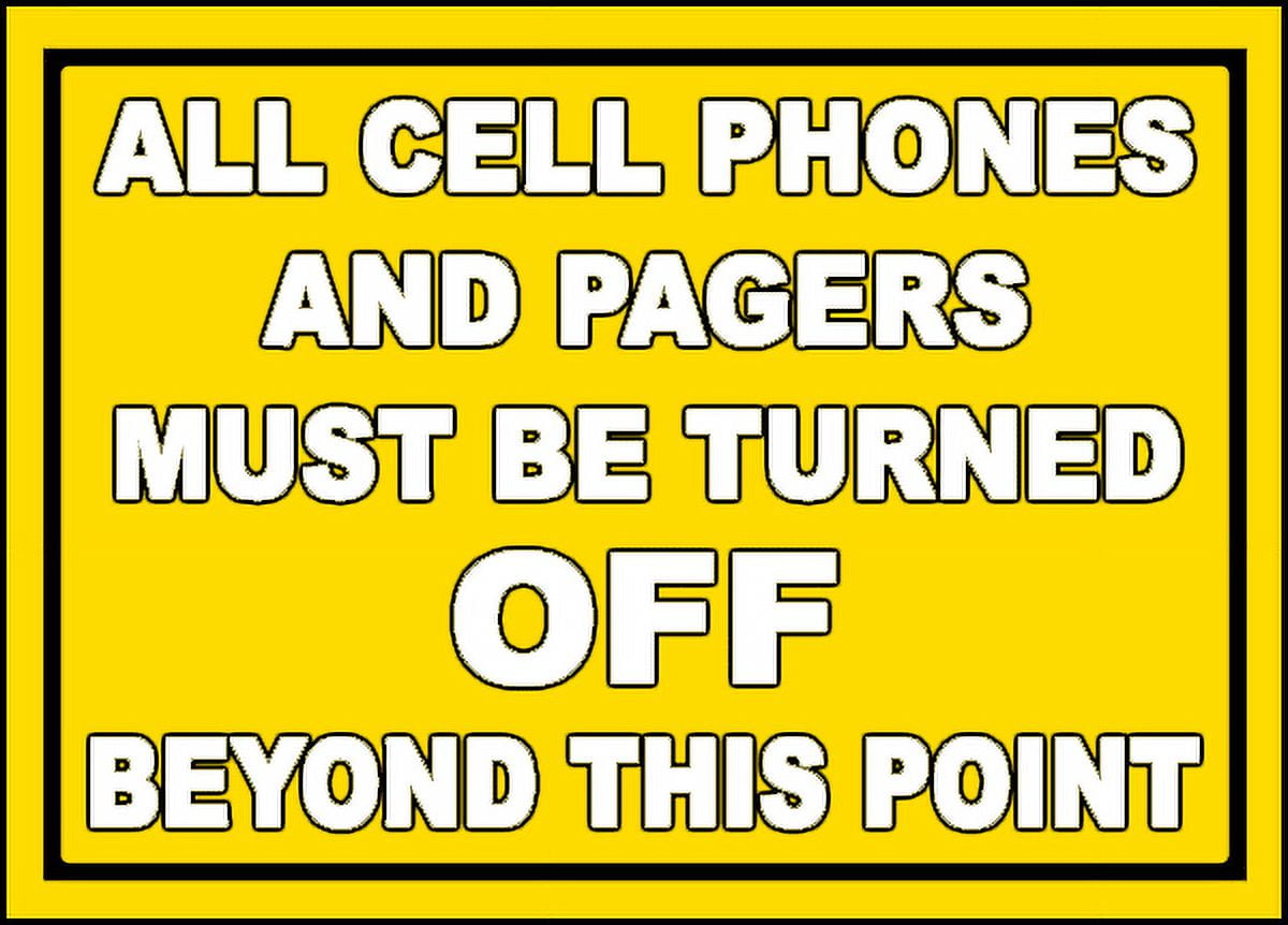 Vinyl Stickers - Phones and Pages Must Be Off Sign - Safety and Warning ...