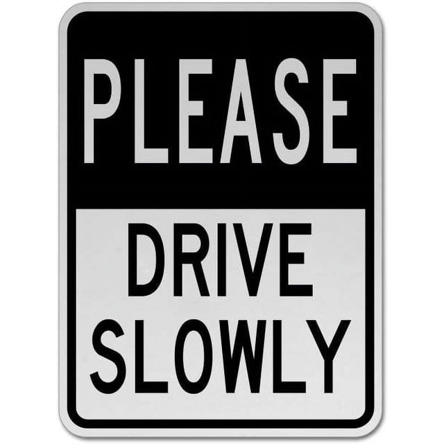 Vinyl Stickers - Please Drive Slowly Sign - Safety and Warning ...