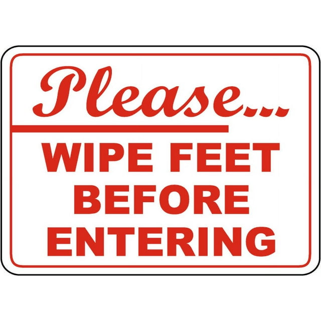 Vinyl Stickers - Please Wipe Feet Before Entering Sign - Safety and ...