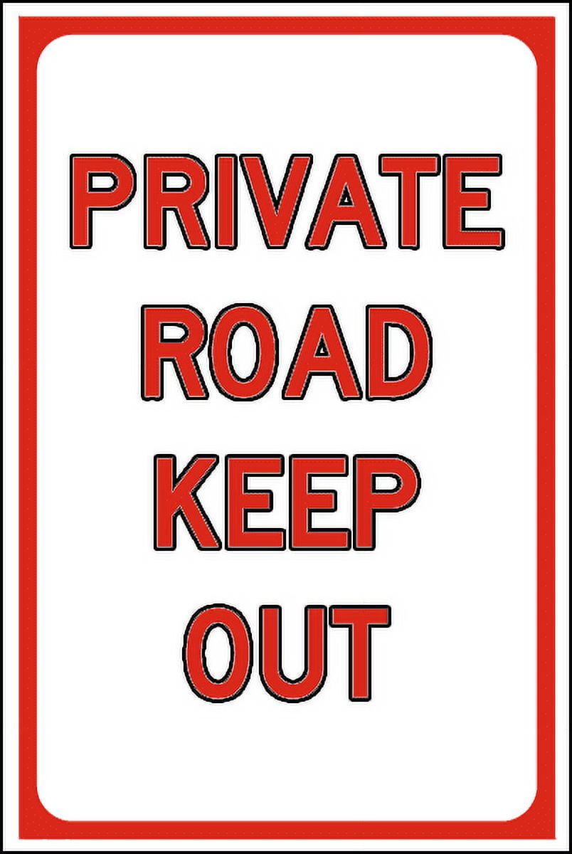 Vinyl Stickers - Private Road Keep Out Sign - Safety and Warning ...