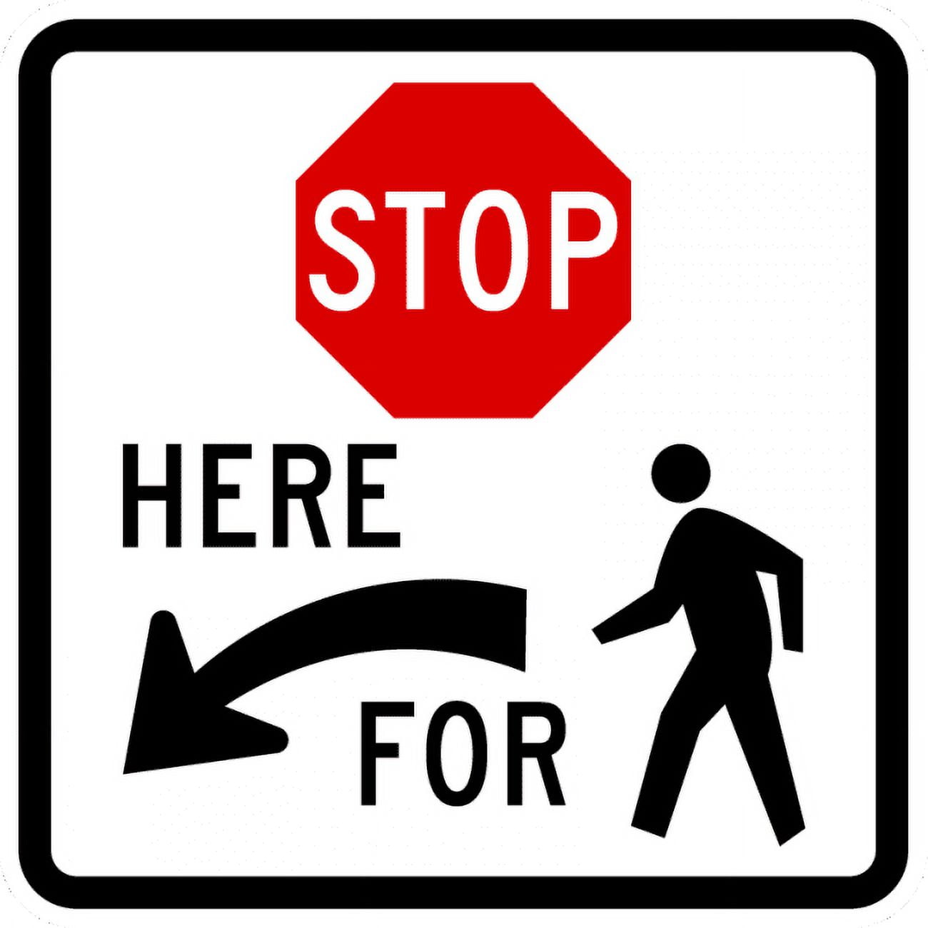 Vinyl Stickers - R1-5b-Stop Here for Peds Sign - Safety and Warning ...