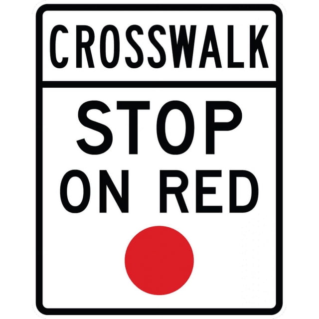 Vinyl Stickers - R10-23-Crosswalk, Stop on Red Sign - Safety and ...