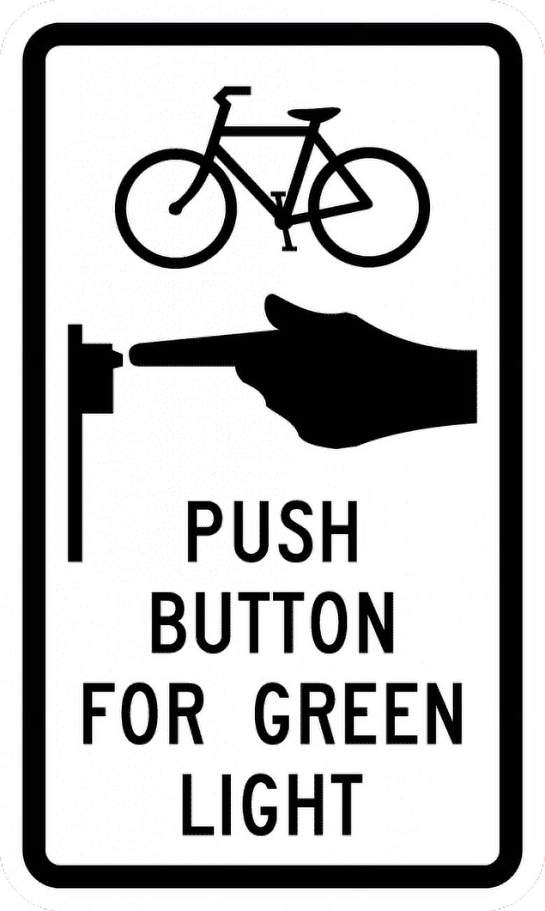 Vinyl Stickers - R10-24-Bike Push Button for Green Light - Safety and ...