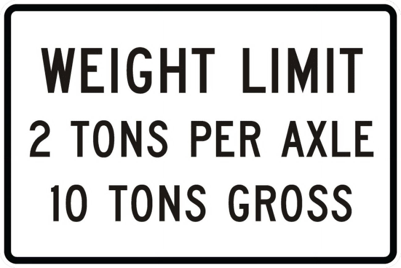 Vinyl Stickers - R12-4-Weight Limit XX Tons Per Axle XX Tons Gross Sign ...