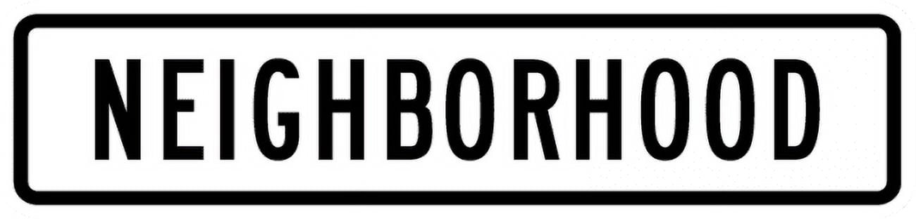 Vinyl Stickers - R2-5bP-Neighborhood Sign (Plaque) - Safety and Warning ...