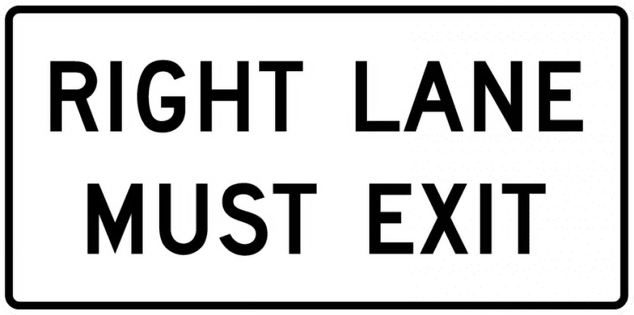 Vinyl Stickers - R3-33-Right Lane Must Exit Sign - Safety and Warning ...