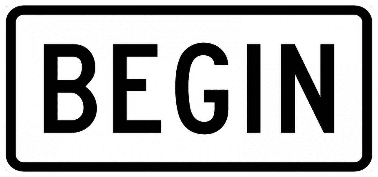 Vinyl Stickers - R3-9cP-BEGIN Sign - Safety and Warning Warehouse Signs ...