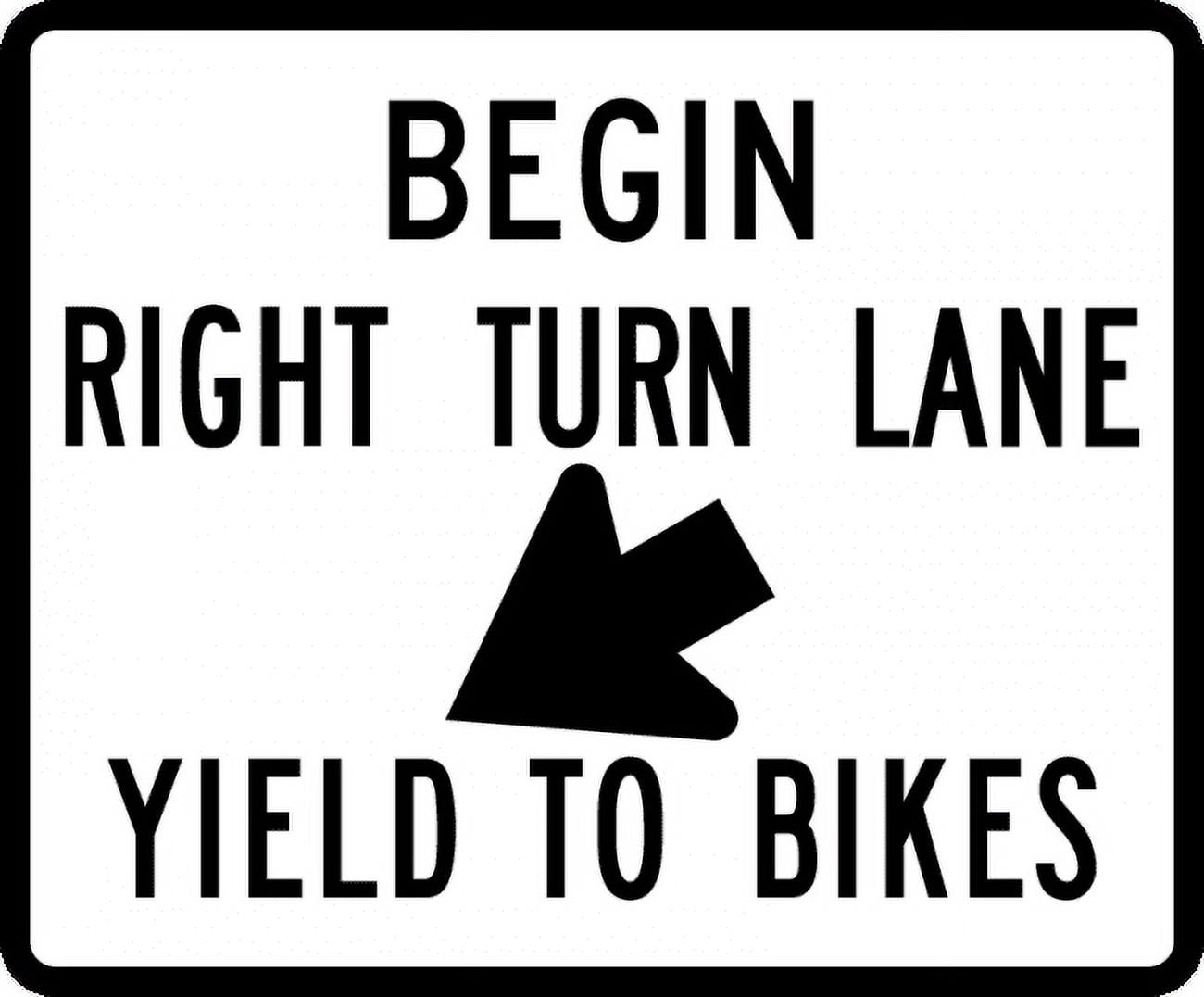 Vinyl Stickers - R4-4R-Begin Right Turn Lane Yield to Bikes - Safety ...