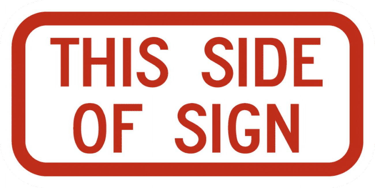 Vinyl Stickers - R7-202P-This Side of Sign (Plaque) - Safety and ...