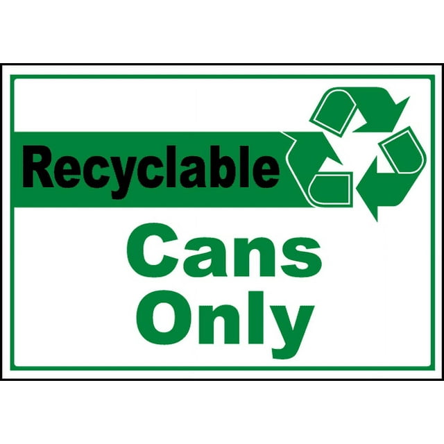 Vinyl Stickers - Recyclable Cans Only Sign - Safety and Warning ...
